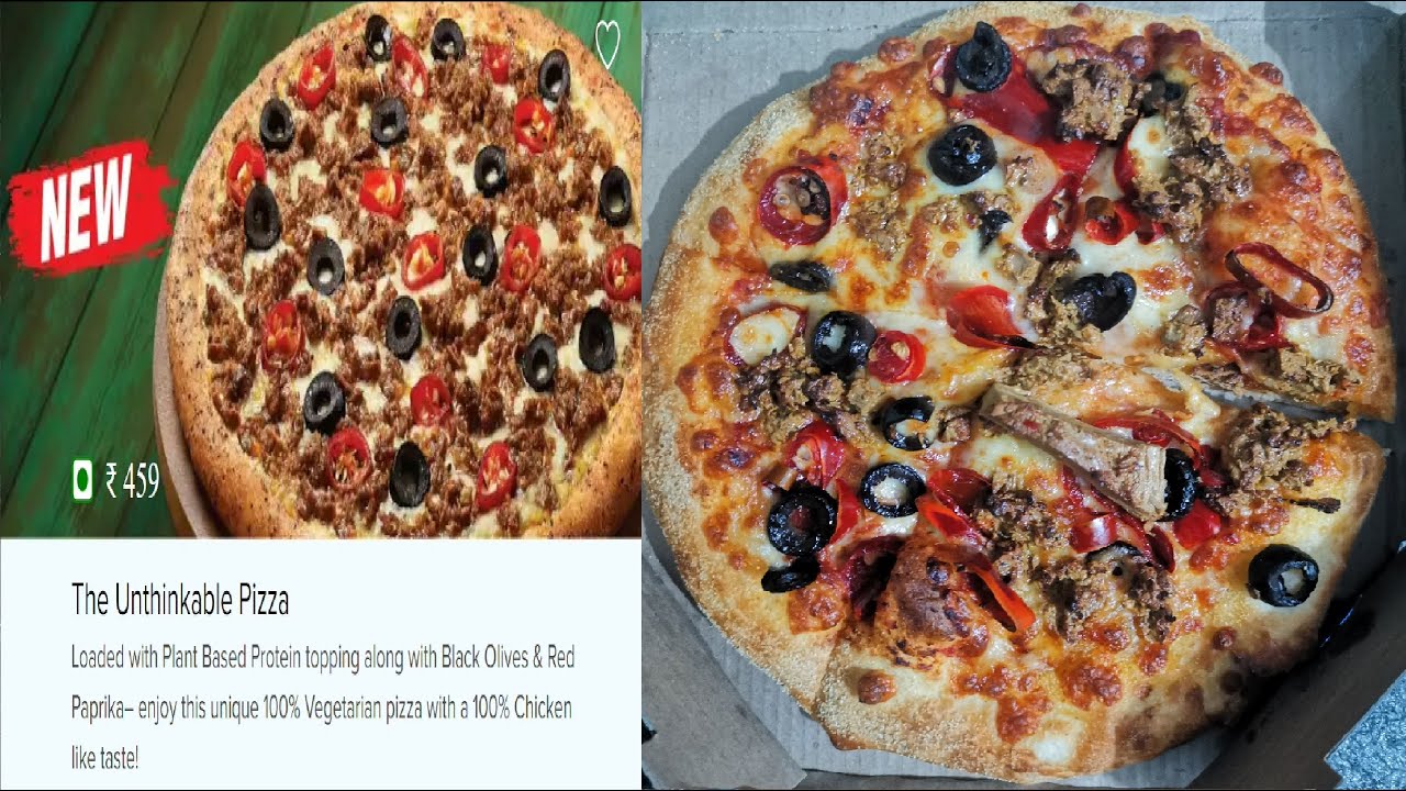 Dominos - The Unthinkable Pizza | Plant Based Protein topping along ...