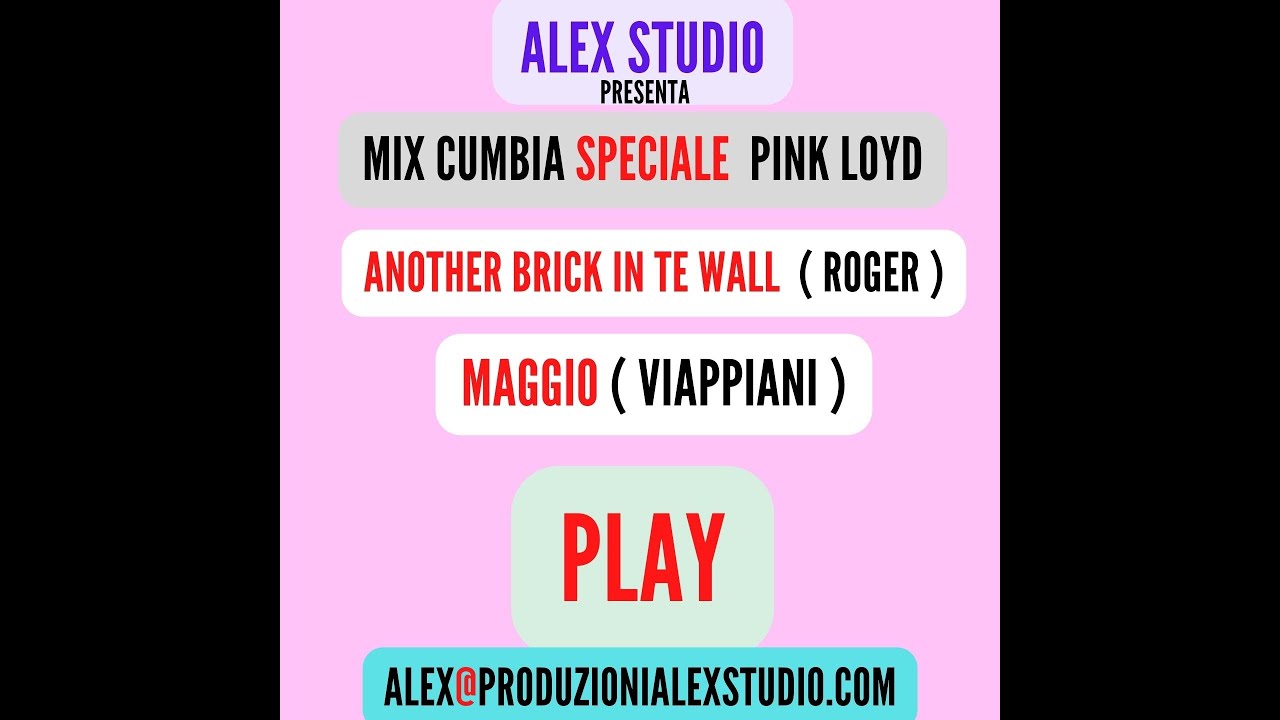 MIX CUMBIA SPECIALE ( PINK FLOYD ) ANOTHER BRICK IN THE WALL Karaoke ( PLAY ) Alex Studio - YouTube