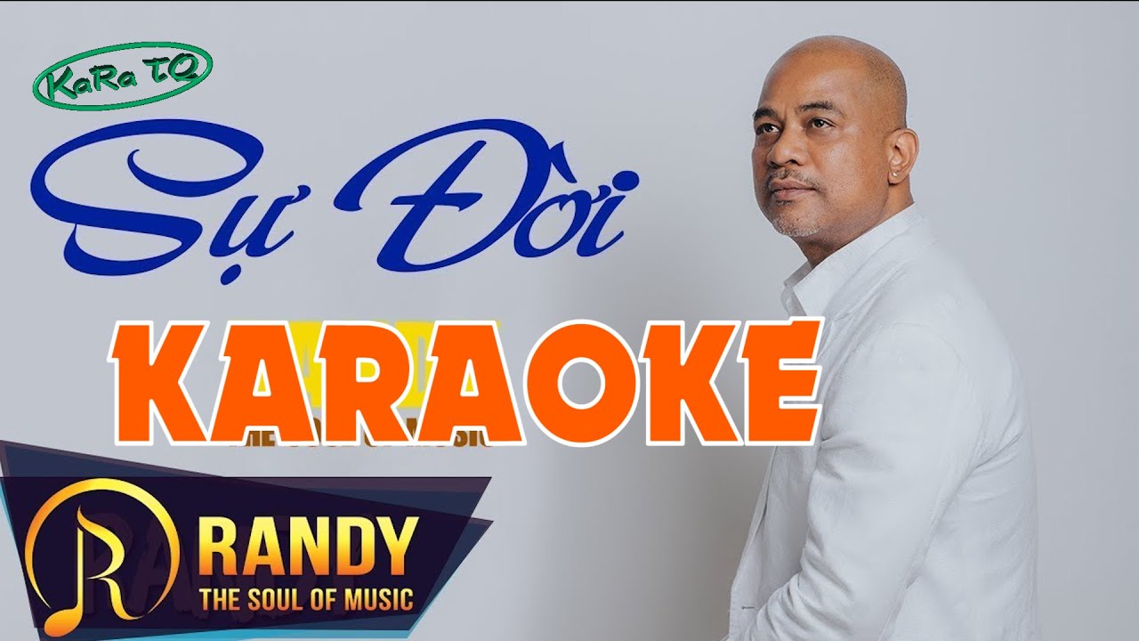 SỰ ĐỜI KARAOKE | RANDY - YouTube Music