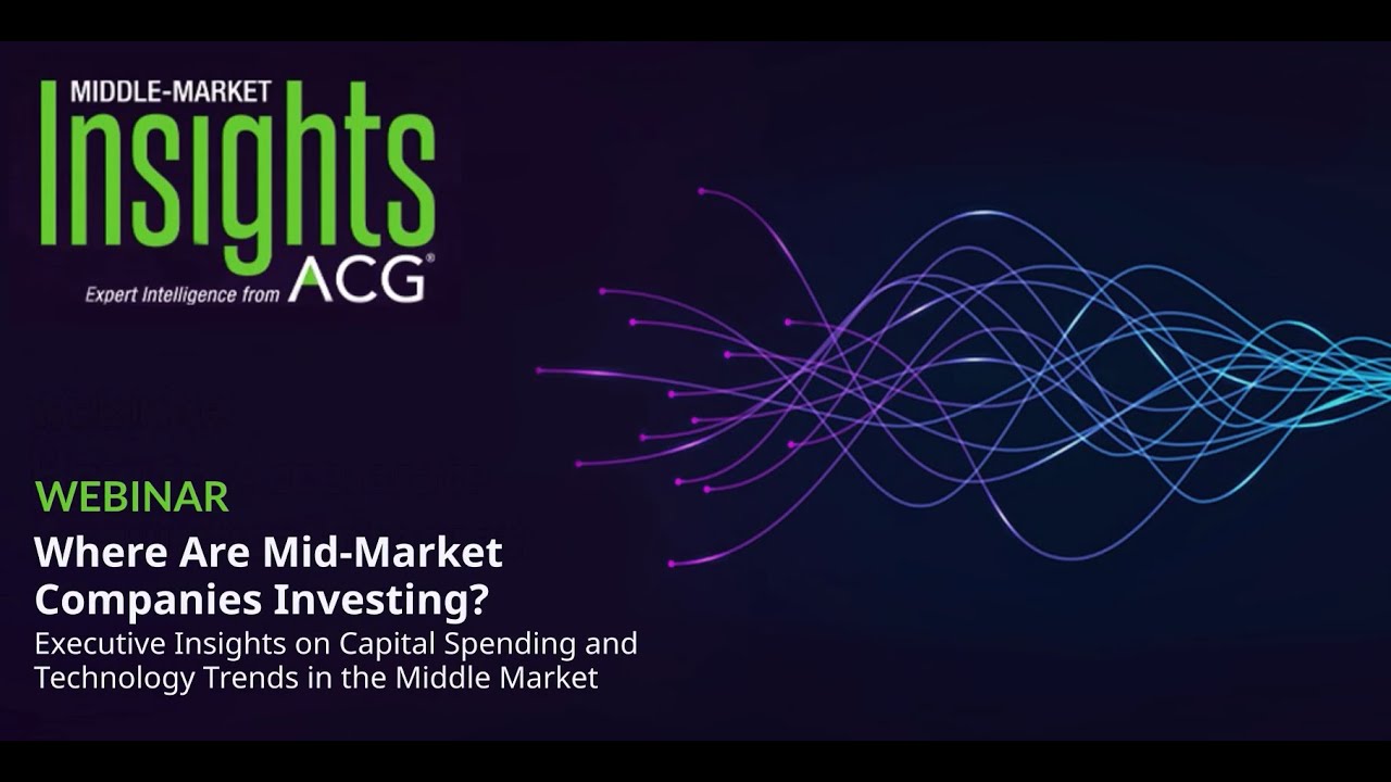 Where Are Mid-Market Companies Investing? - YouTube
