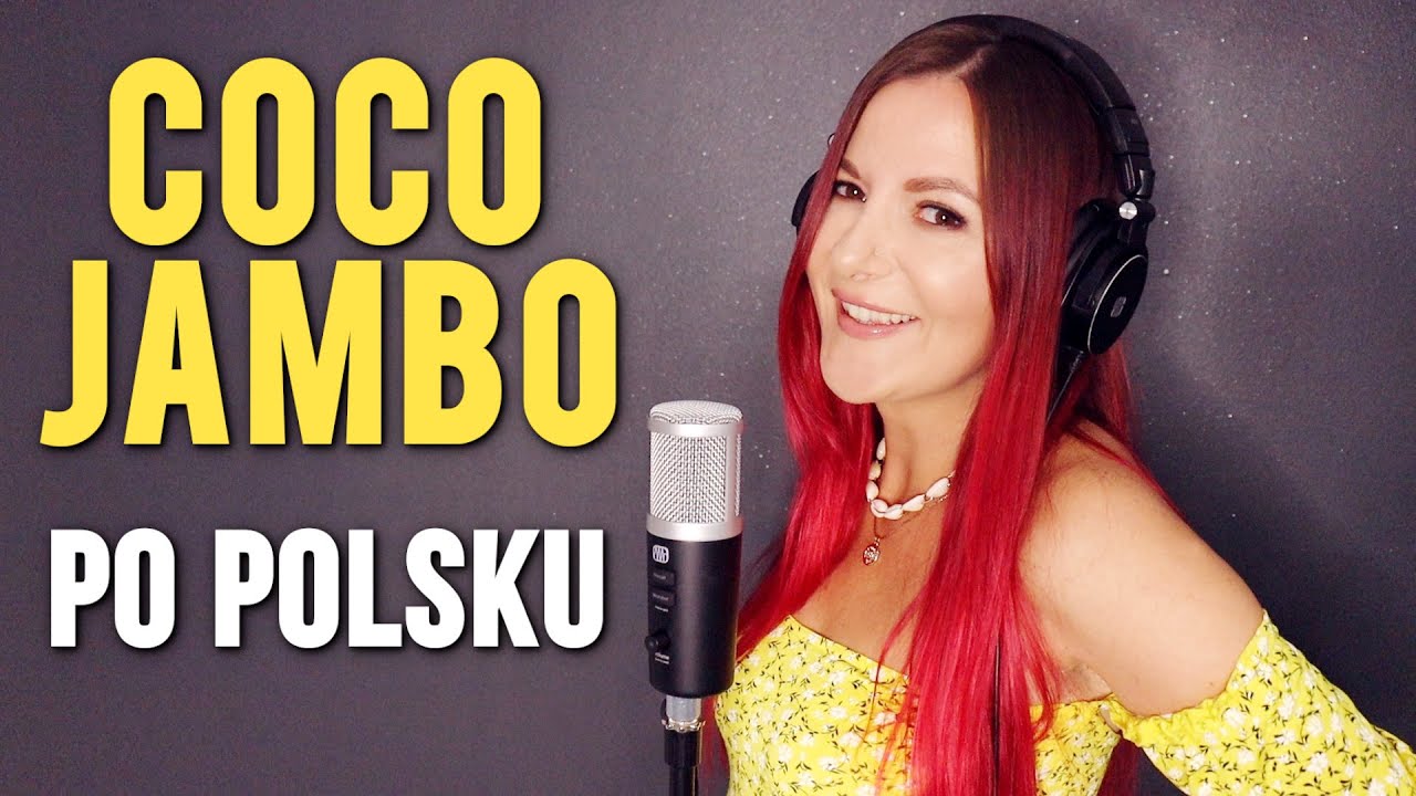 COCO JAMBO - Mr. President PO POLSKU | Kasia Staszewska COVER - YouTube