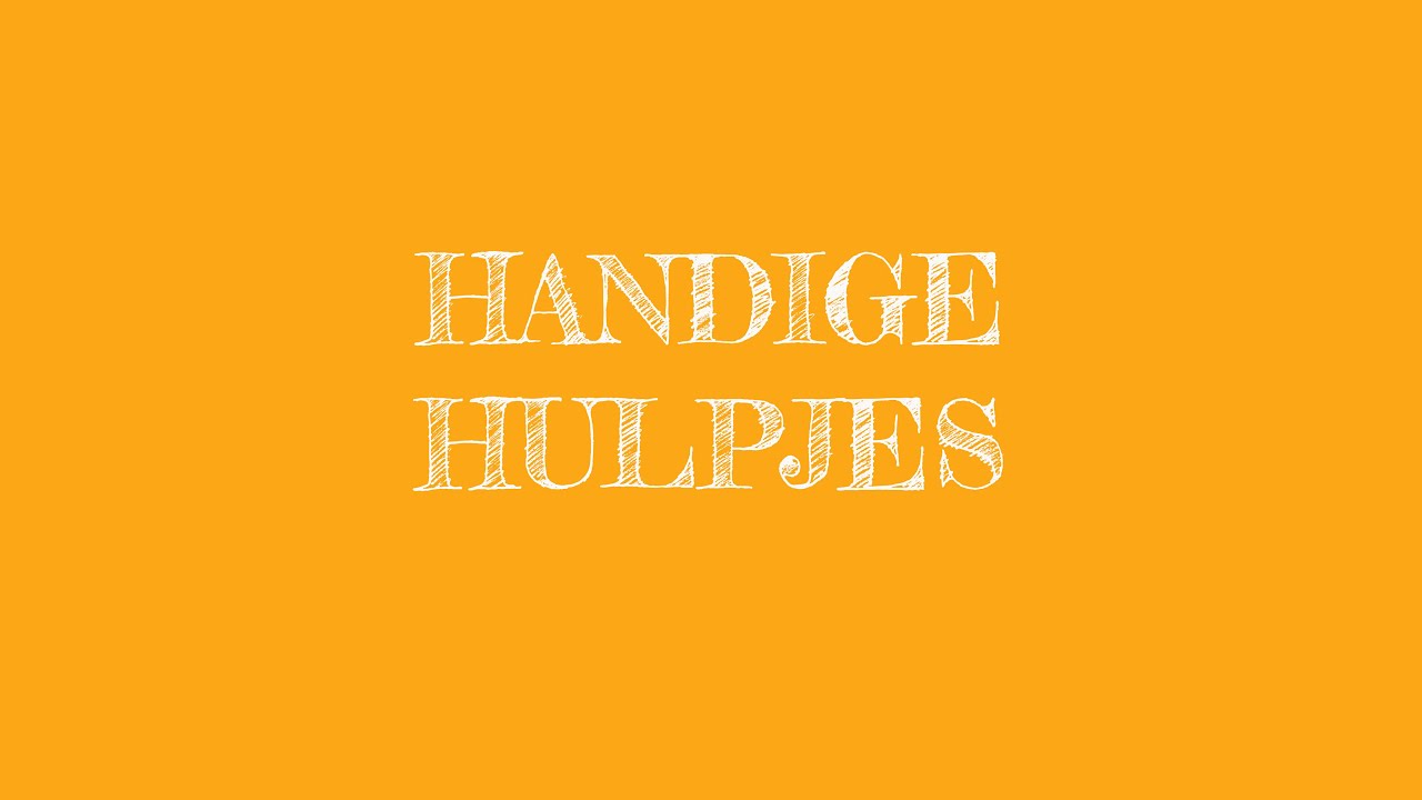 6 Handige hulpjes - YouTube