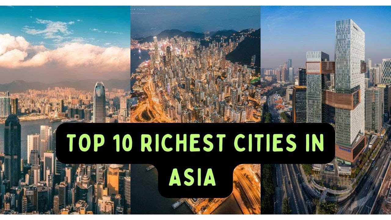 Top 10 richest cities in Asia. - YouTube