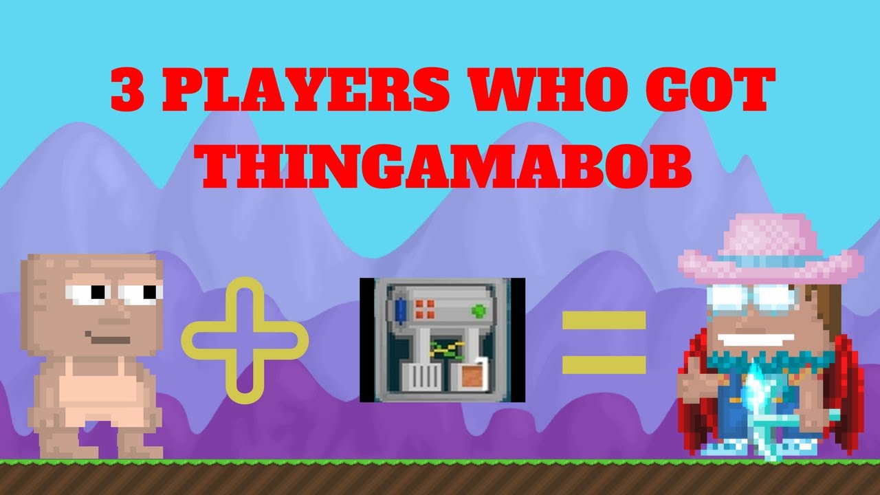 3 Recordings of Players Getting THINGAMABOB || Growtopia || 2017 - YouTube