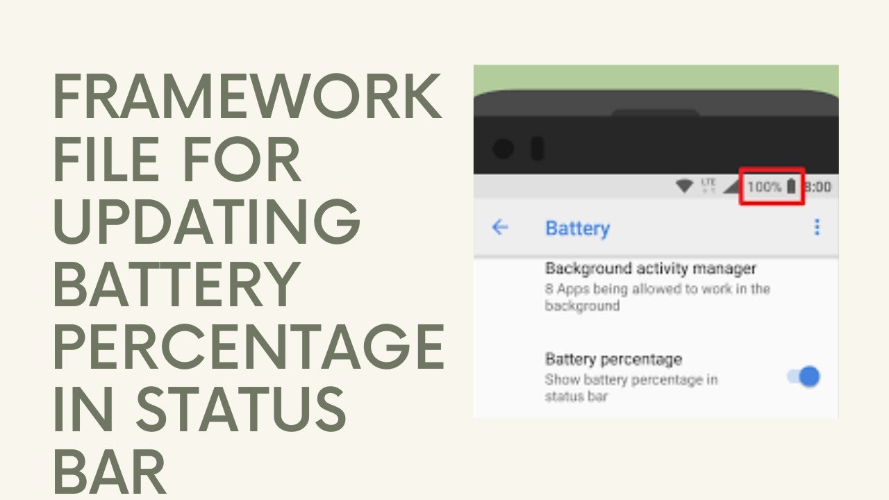 Android Framework - Framework file for updating battery percentage in ...