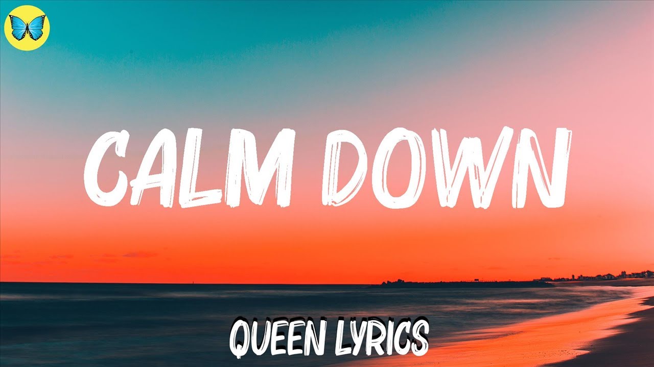 Calm Down (Lyrics) - Rema, Selena Gomez | Wiz Khalifa ft Charlie Puth ...
