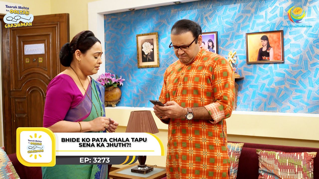Ep 3273 - Bhide Ko Pata Chala Tapu Sena Ka Jhuth?! | Taarak Mehta Ka Ooltah Chashmah | Full ...