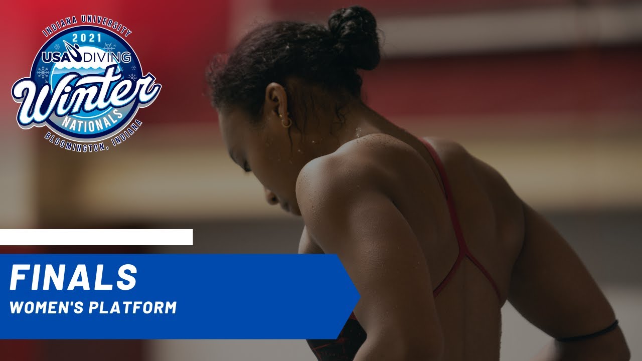 Women's 10m Platform Finals - USA Diving Winter Nationals 2021 - YouTube