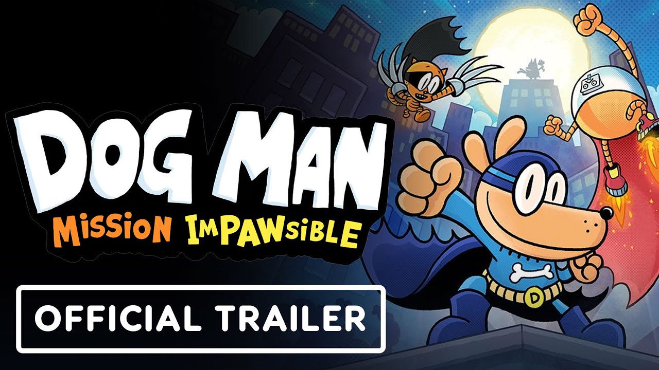 Dog Man: Mission Impawsible - Official Launch Trailer - YouTube