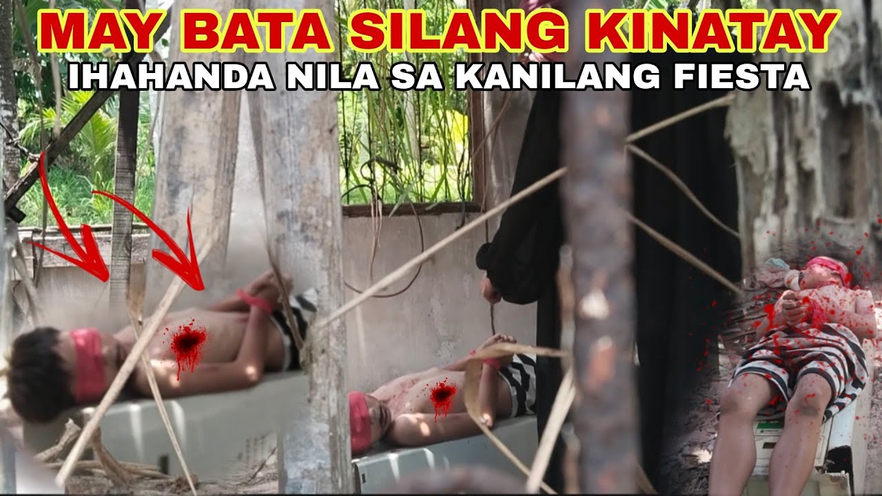 KINATAY NILA ANG BATA GAGAWING HANDA SA KANILANG FIESTA #spg #horror # ...