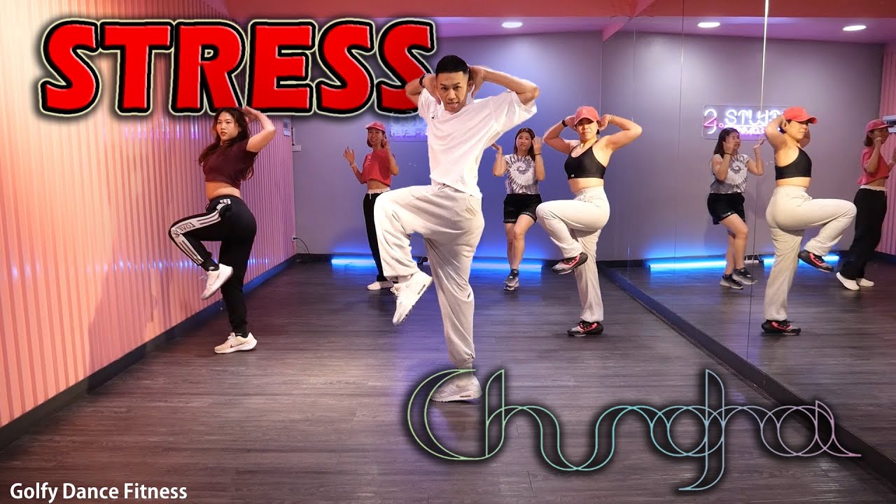 [KPOP] CHUNG HA - STRESS | Golfy Dance Fitness / Dance Workout | คลาส ...