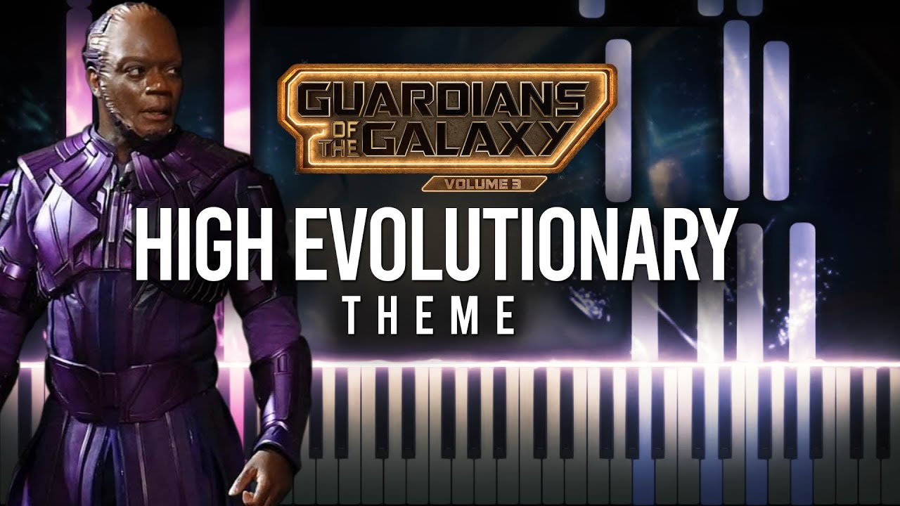 The High Evolutionary Theme - Guardians of the Galaxy Vol. 3 OST ...