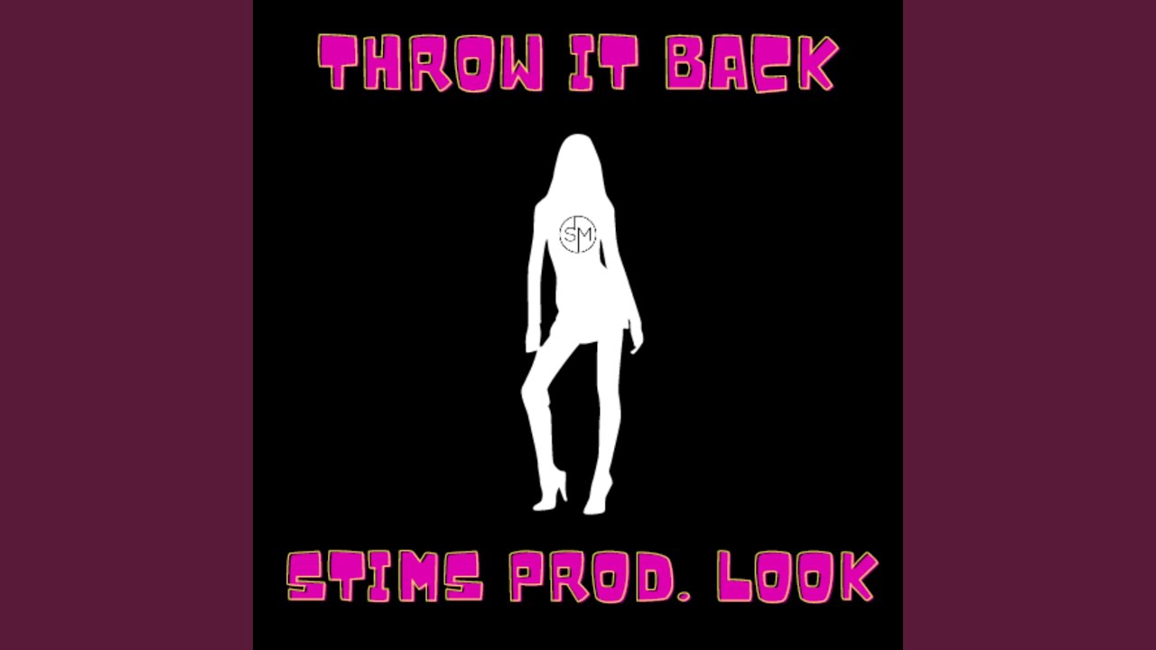 Throw It Back - YouTube