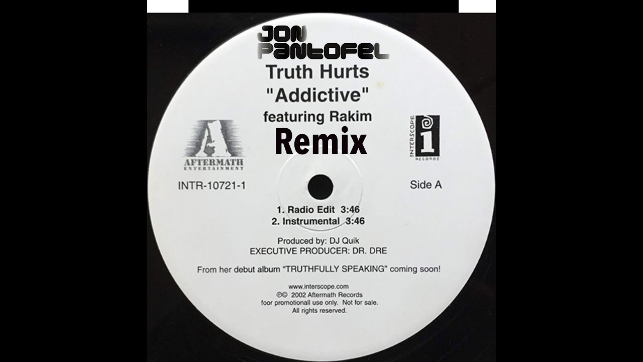 Truth Hurts - Addictive (Jon Pantofel remix) - YouTube