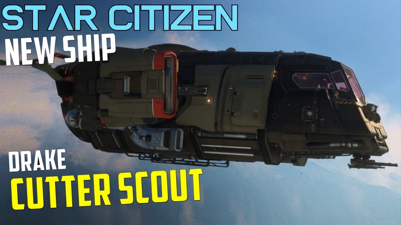 The NEW Drake Cutter SCOUT - Gameplay and testing with the ship - Star ...