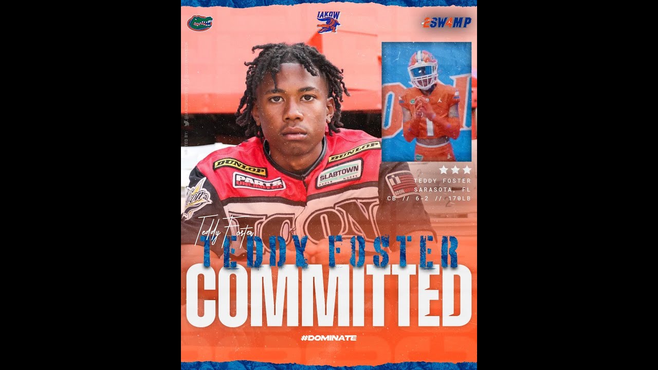 2024 CB Teddy Foster Commits To Florida - YouTube