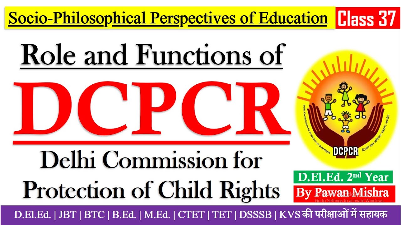 DCPCR: Role and Functions | Delhi Commission for Protection of Child ...