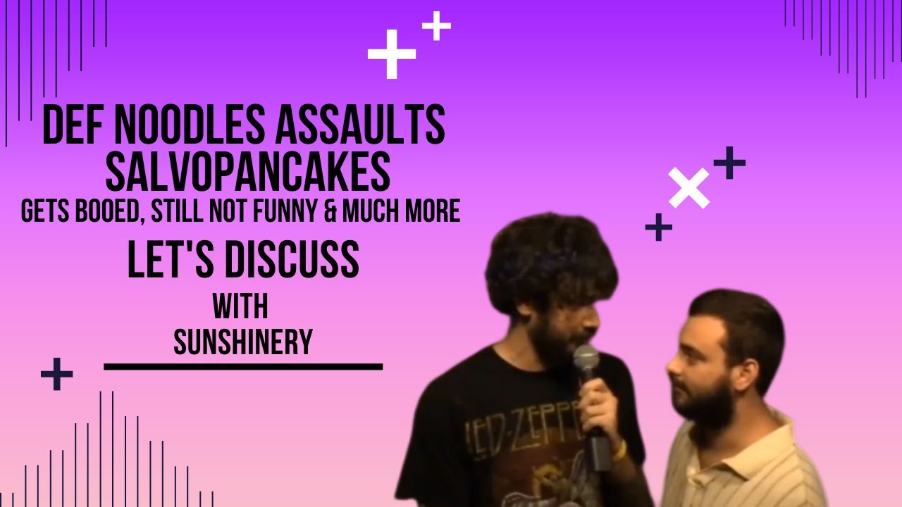 Def Noodles Assaults Salvo | Gets Booed | and Much More | Highlights of ...