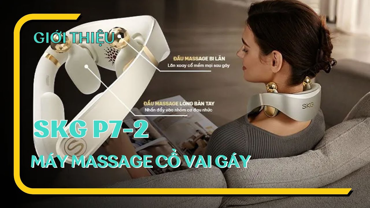 Giới thiệu máy massage cổ vai gáy SKG P7-2 đầy tinh tế - YouTube