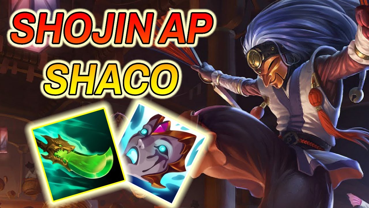 AP SHACO JUNGLE 18/5/26 - SHOJIN IS SO OP - YouTube