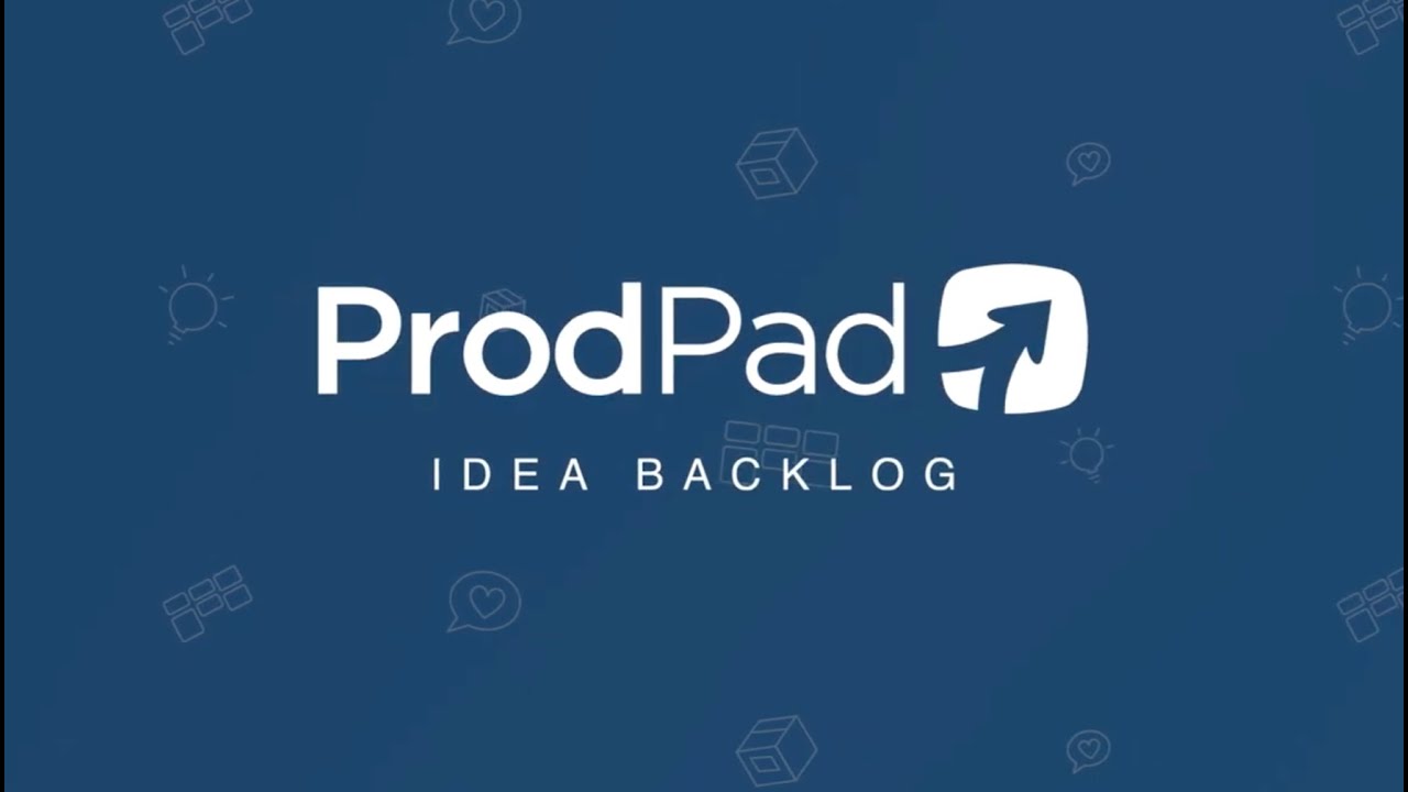 Let’s Learn More About ProdPad's Idea Backlog - YouTube