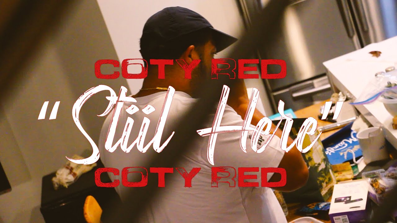 Coty Red - Still Here (Official Music Video) - YouTube