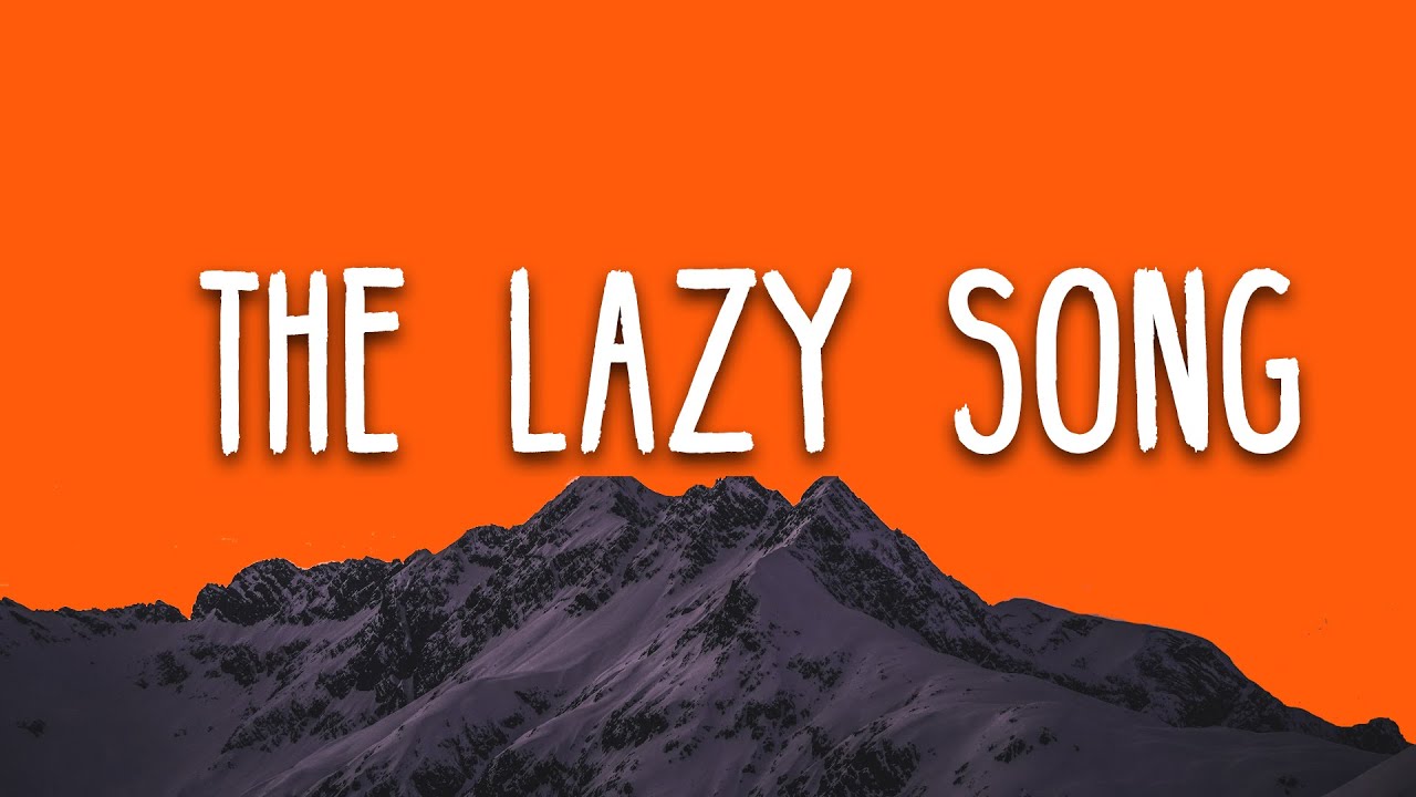 Bruno Mars - The Lazy Song (Lyrics) - YouTube