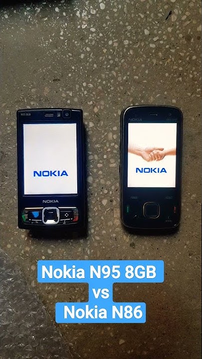 Nokia N95 8Gb VS Nokia N86 startup #nokia 2022 - YouTube