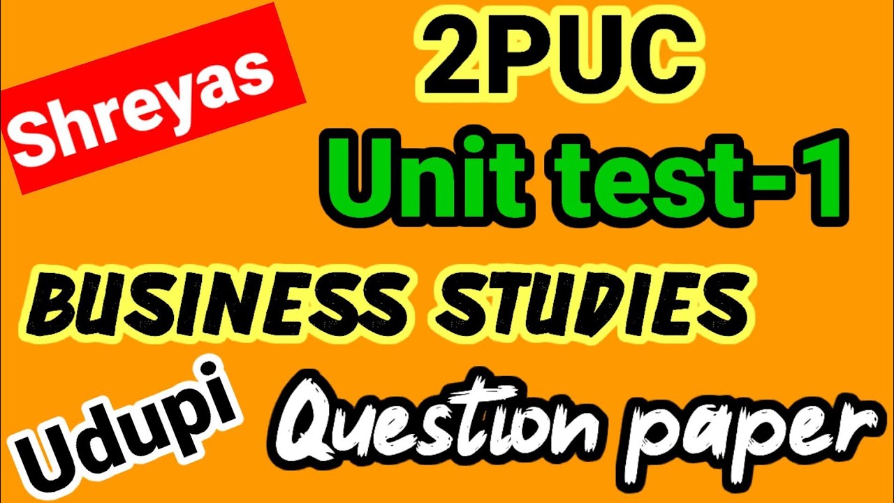 2nd puc Business studies English medium Unit test 1 Question paper ...