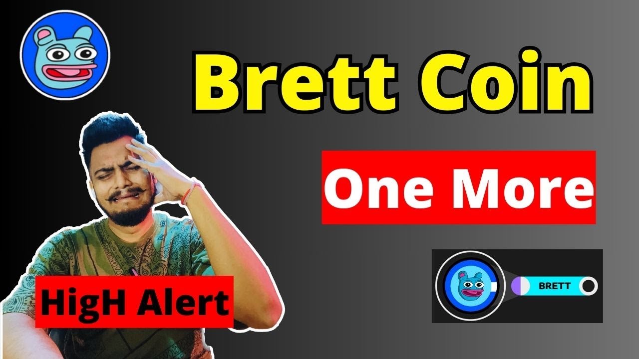 Brett Coin Price Predication | Brett Meme Token Update - YouTube