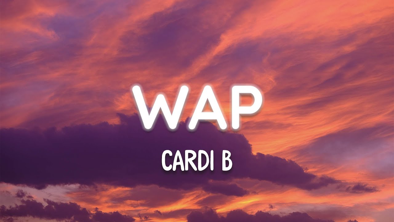 Cardi B - Wap (Lyrics) ft Megan Thee Stallion - YouTube