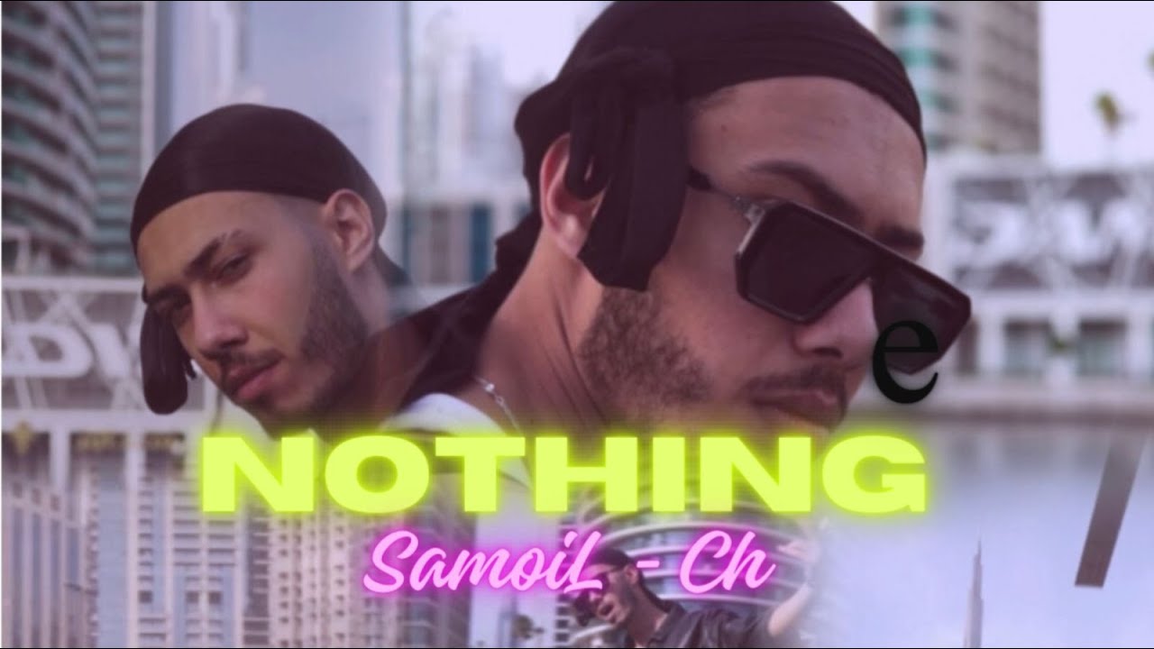 SamoiL - NOTHING ( Official Music Video ) - YouTube