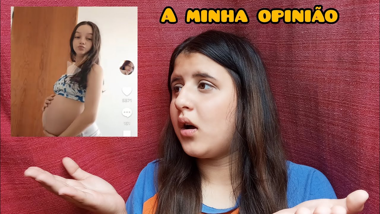 menina de 13 anos grávida a minha opinião 🍼🤰🏻😱😱 - YouTube