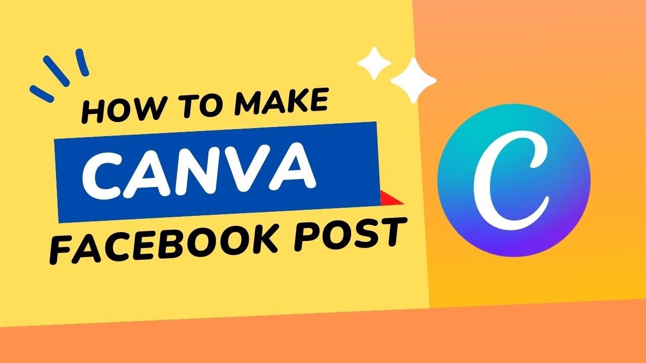 How To Design Facebook Post With Canva | Easy Canva Use 2023 - YouTube