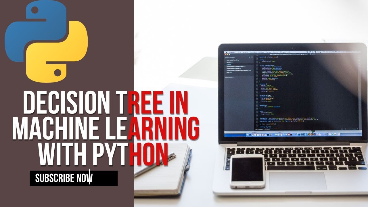 Decision Tree in Machine Learning with Python| A Step by Step Guide ...