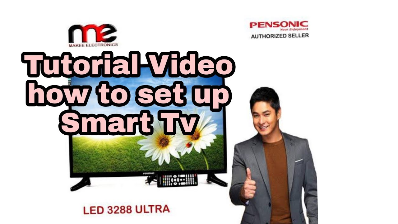 Paano mag set up ng Pensonic 43 inches Smart TV -Step by Step. - YouTube