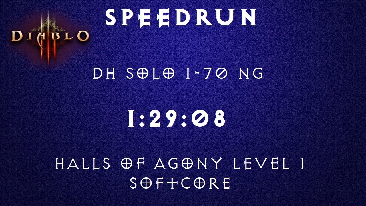 [Diablo 3] Speedrun DH Solo 1-70 NG 1:29:08 (HoA1) - YouTube