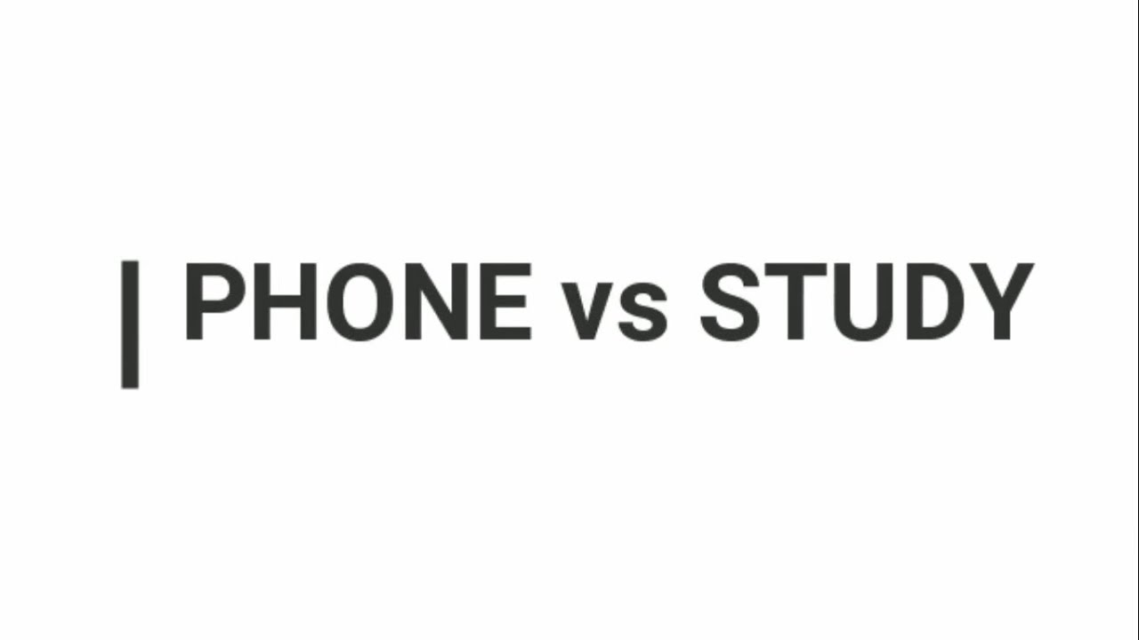 PHONE VS STUDY || BY DR BEST - YouTube