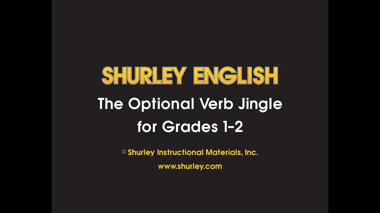 Shurley English Jingle #29 - Optional Verb Jingle for Grades 1-2 - YouTube