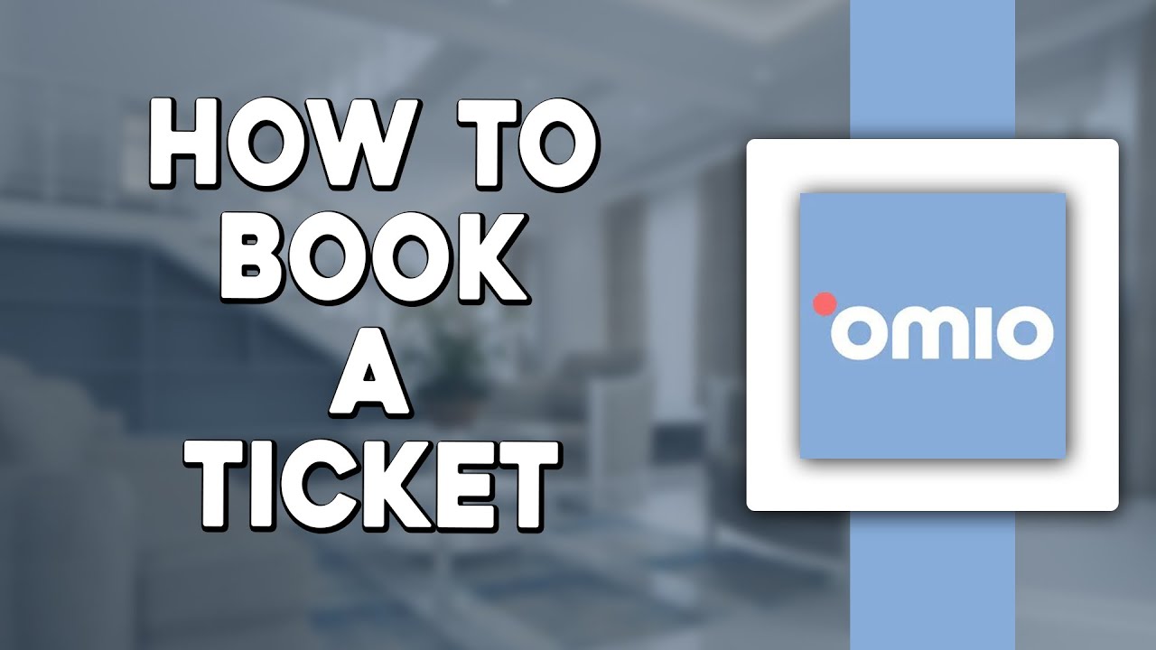How To Book a Ticket on Omio (Quick & Easy) - YouTube