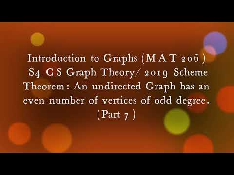 #MAT206#S4CS#An undetermined graph has an even number of vertices of odd degree#Theorem2 #Module ...