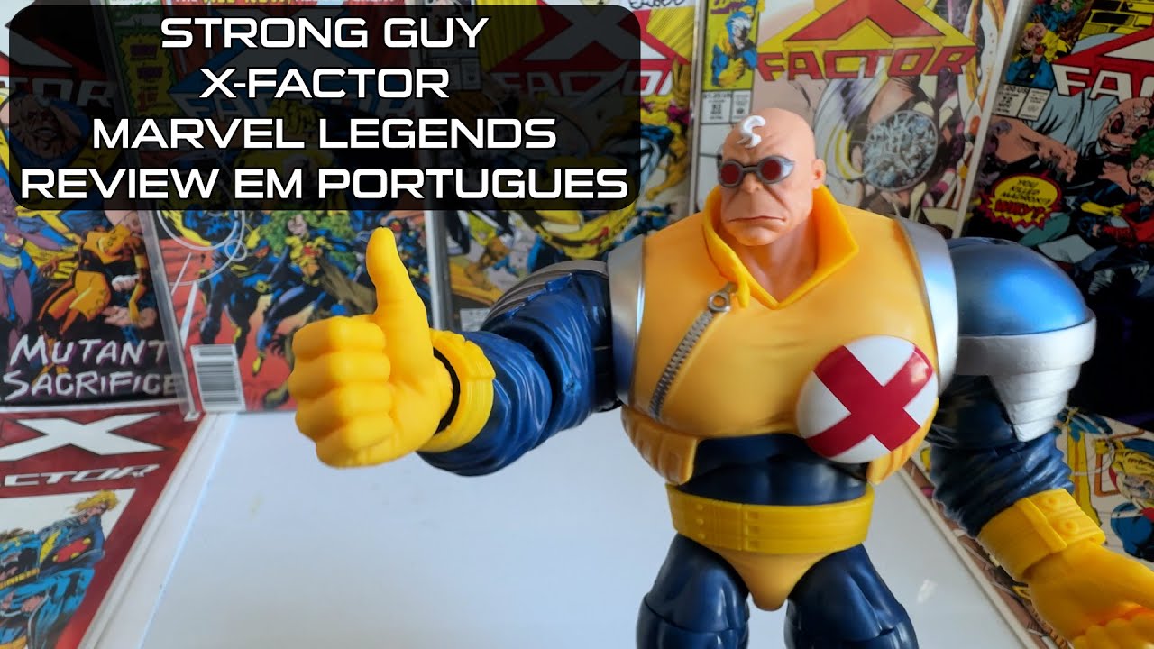 (PT-BR) STRONG GUY REVIEW X-FACTOR MARVEL LEGENDS - YouTube