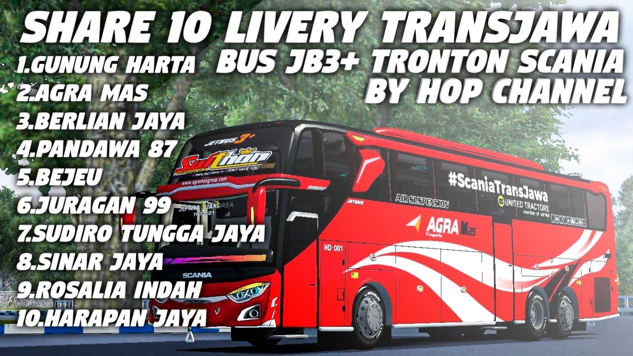 SHARE 10 LIVERY TRANSJAWA BUS JB3+ TRONTON SCANIA Hop channel TERBARU ...