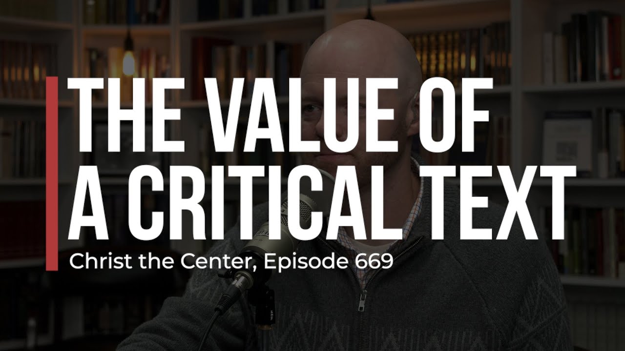The Value of a Critical Text - YouTube