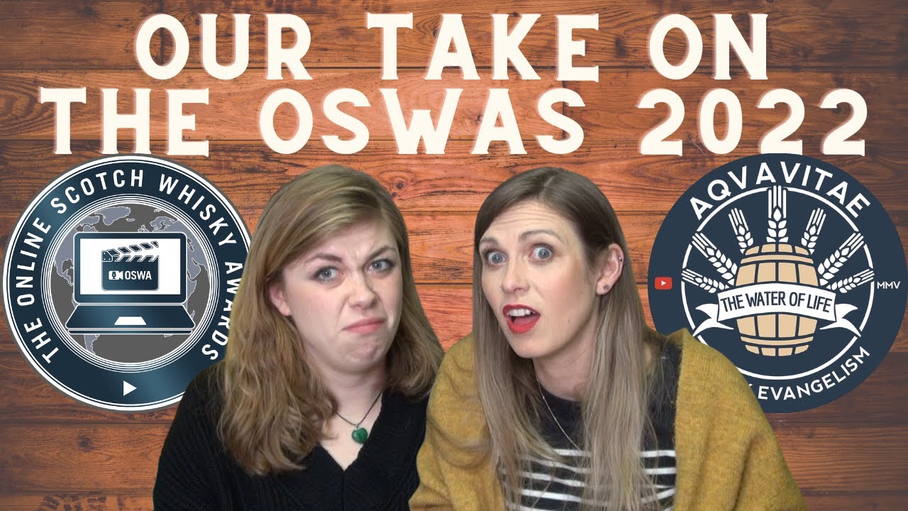 Our take on the OSWAs (Online Scotch Whisky Awards) 2022! - YouTube