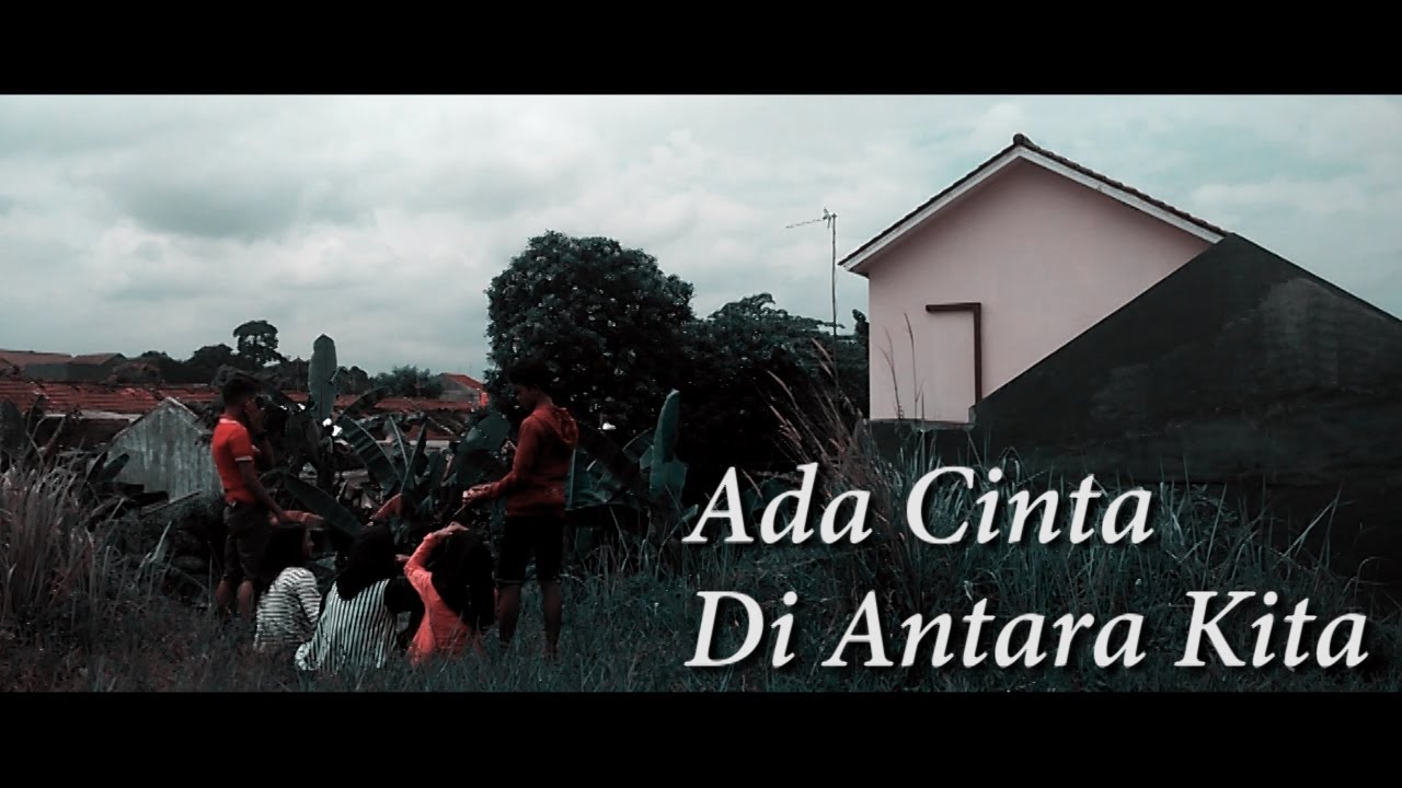 "Ada Cinta Di Antara Kita" - Short Film by Aldi Febriansyah - YouTube