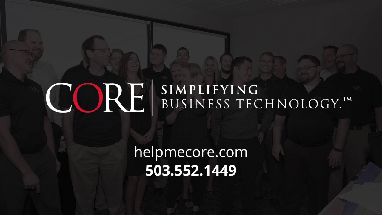 Portland IT Support Experts - (503) 552-1449 - CORE Business Services ...