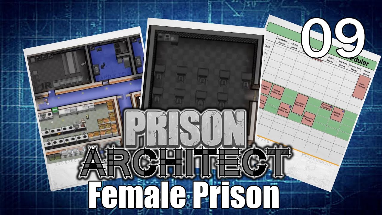Back to the Classroom | Prison Architect Female Prison Ep 9 - YouTube