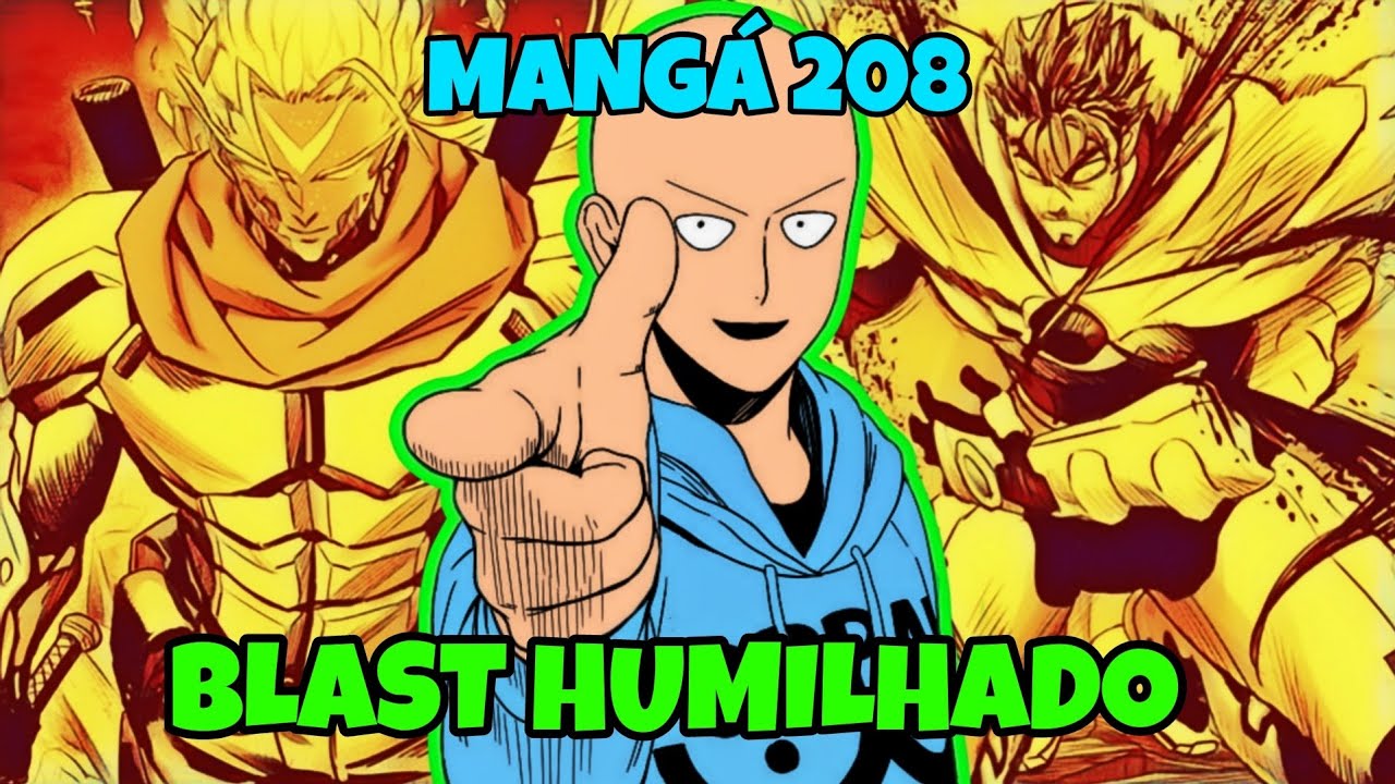 💥💣One Punch Man 208 - NOVA TRANSFORMA DO VAZIO! BLAST É HUMILHADO ...