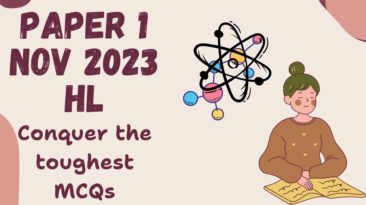 ib-chemistry-hl-paper-1-nov-2023-m23-chem-p1-nov-hl-tz-0-youtube